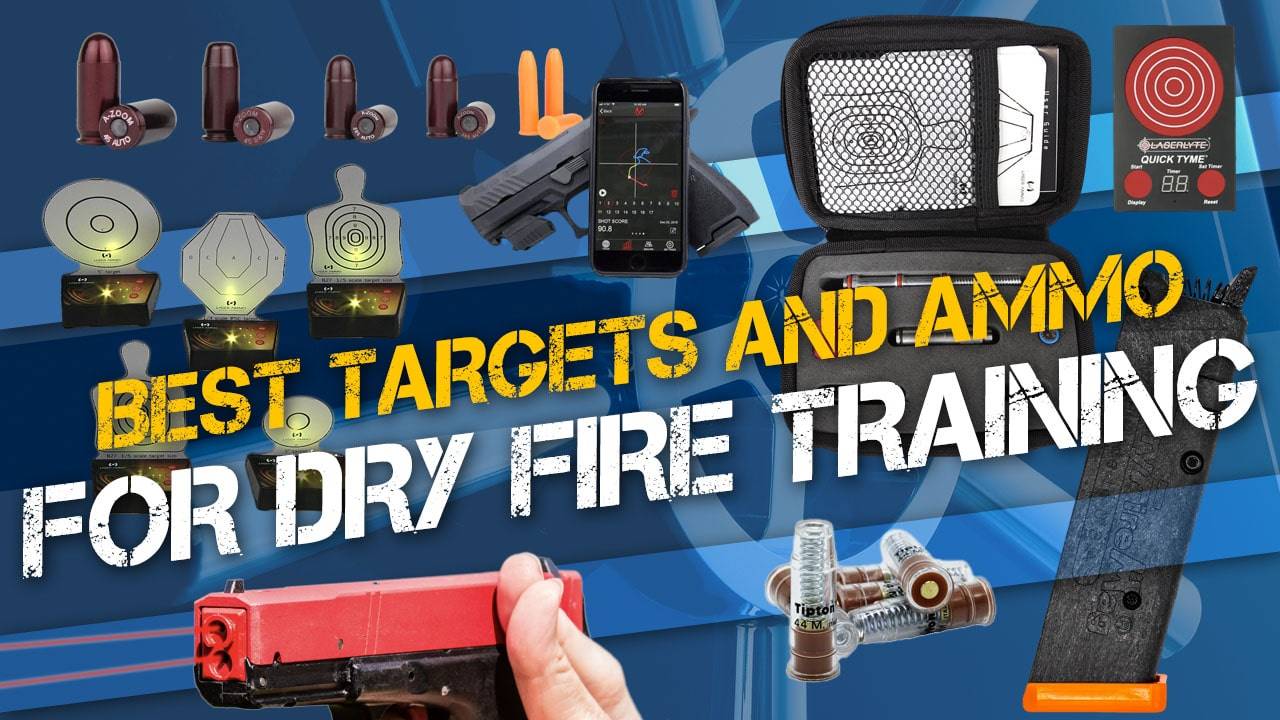 Best Targets and Ammo For Dry Fire Training – Liberty Safe