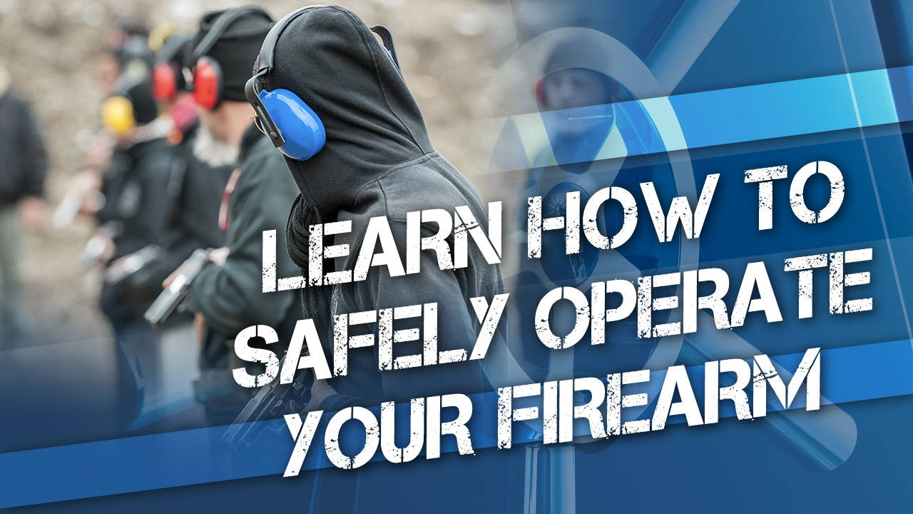 Learn How to Safely Operate Your Firearm | Liberty Safe