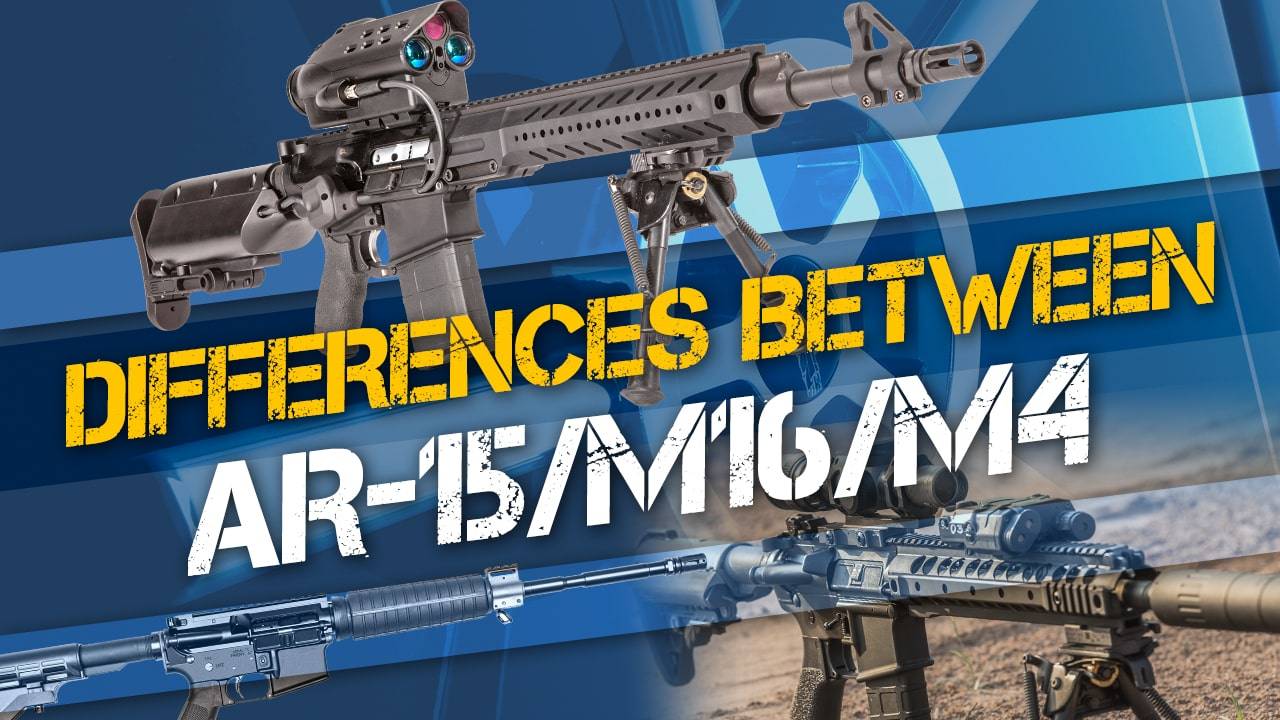 What’s the Difference Between an AR15, M4, and M16? – Liberty Safe